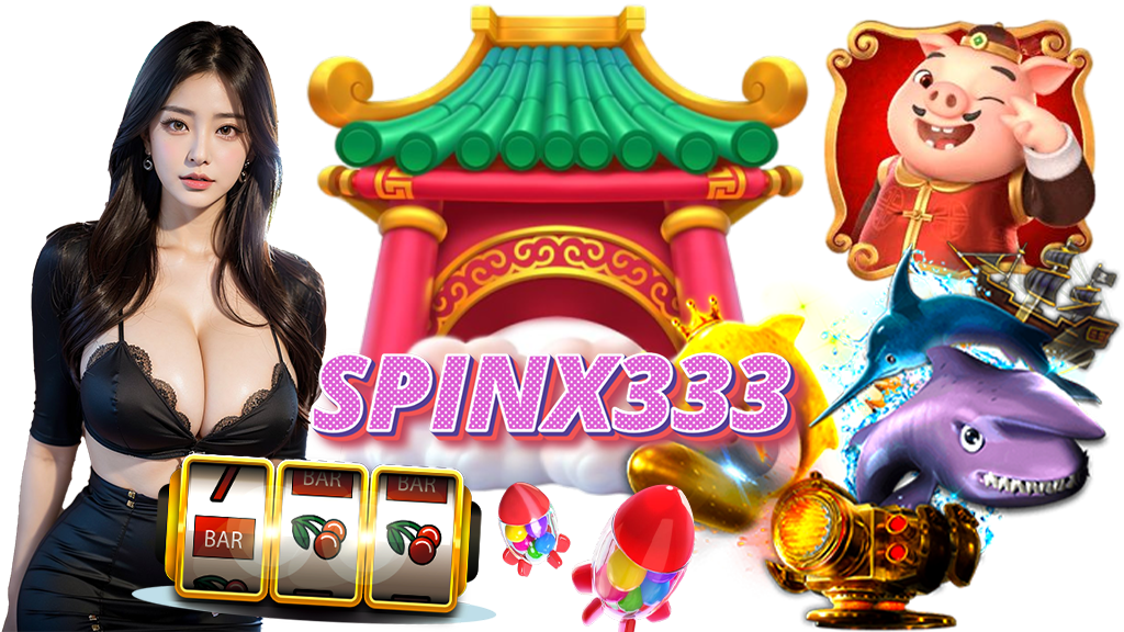 spinx333 สมัครสล็อตเว็บตรง เข้าสู่ระบบเกม slot bet แตกง่าย